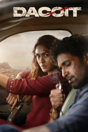 Dacoit: A Love Story 2026 Hindi - Tamil - Telugu - Kannada Audio WEB-DL ...